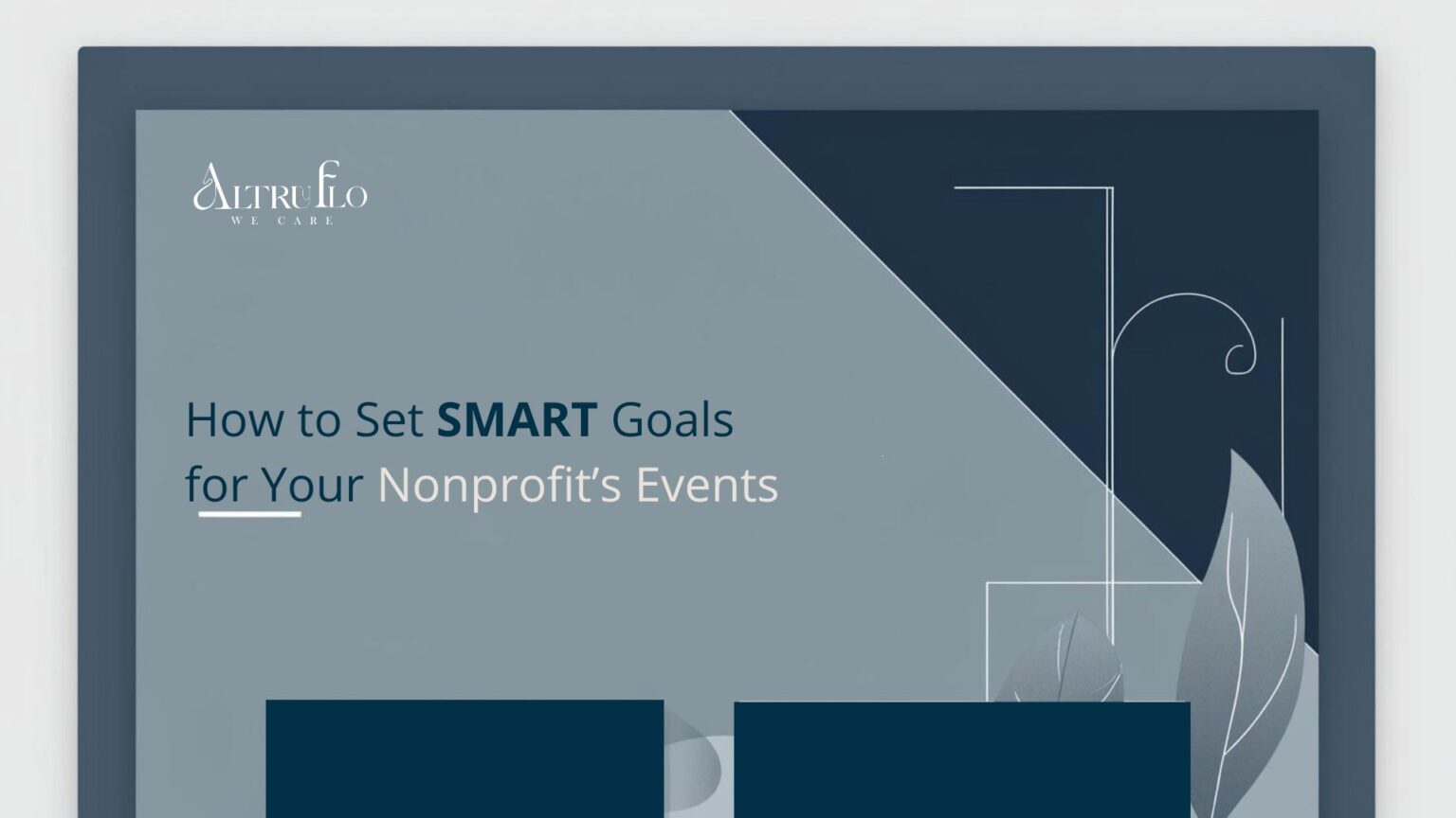 How to Set SMART Goals for Your Nonprofit’s Events – Altru Flo