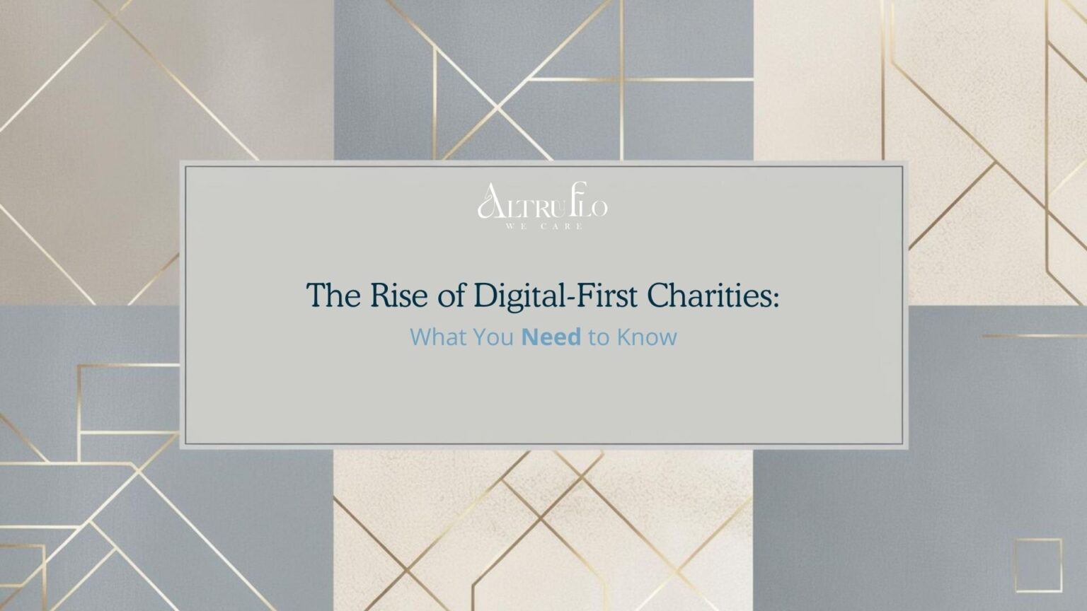 The Rise of Digital-First Charities: What You Need to Know – Altru Flo